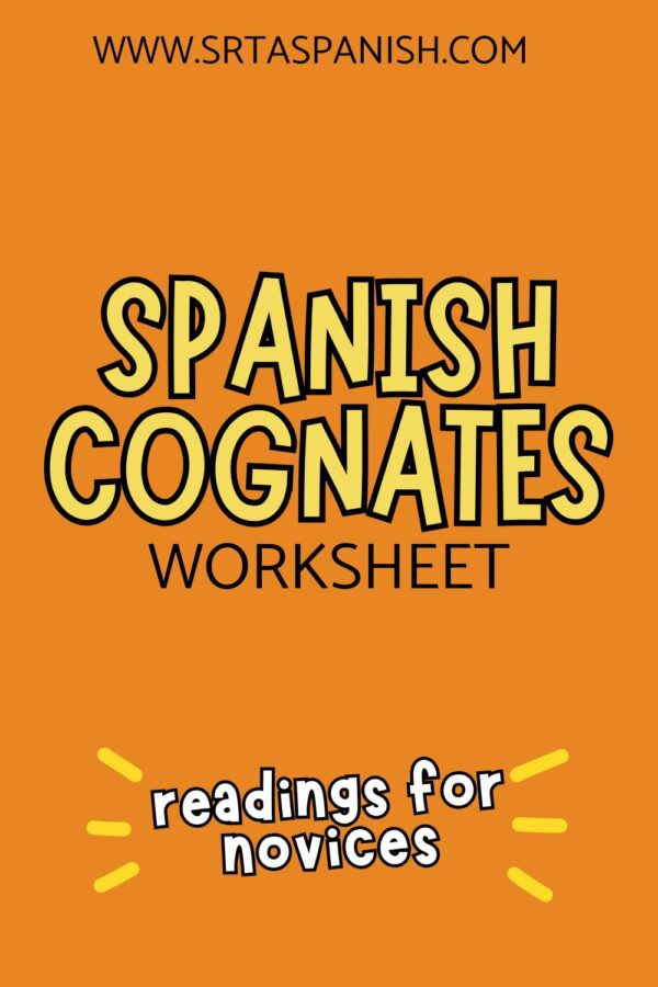 Spanish Cognates Worksheet & Reading Activities - Srta Spanish