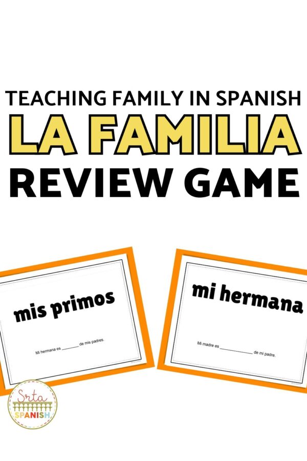 Fun Teaching Family Members in Spanish Review Game - Srta Spanish